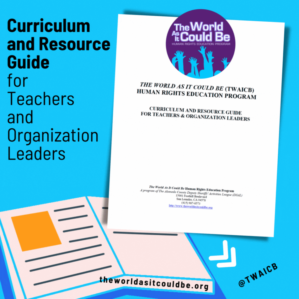 Curriculum and Resource Guide - The World as it Could Be